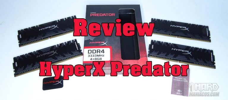 Review RAM Hyperx Predator DDR4, Refrigeración en Aluminio - Hardmaniacos